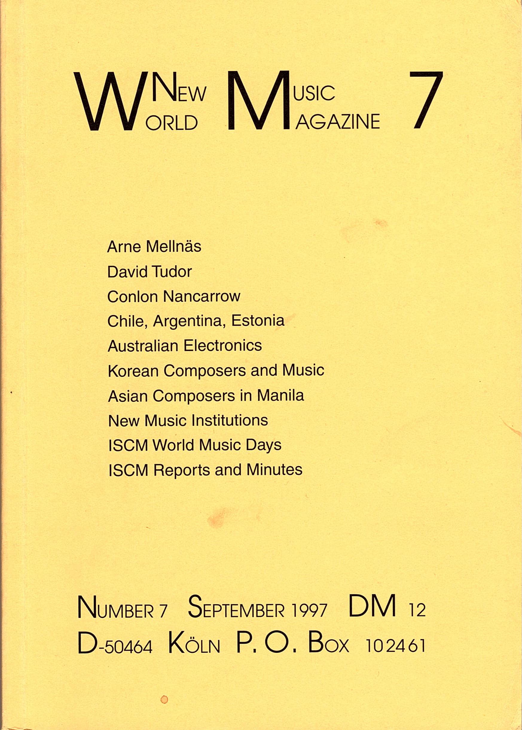 World New Music Magazine #07 – 1997 - ISCM – International Society for ...
